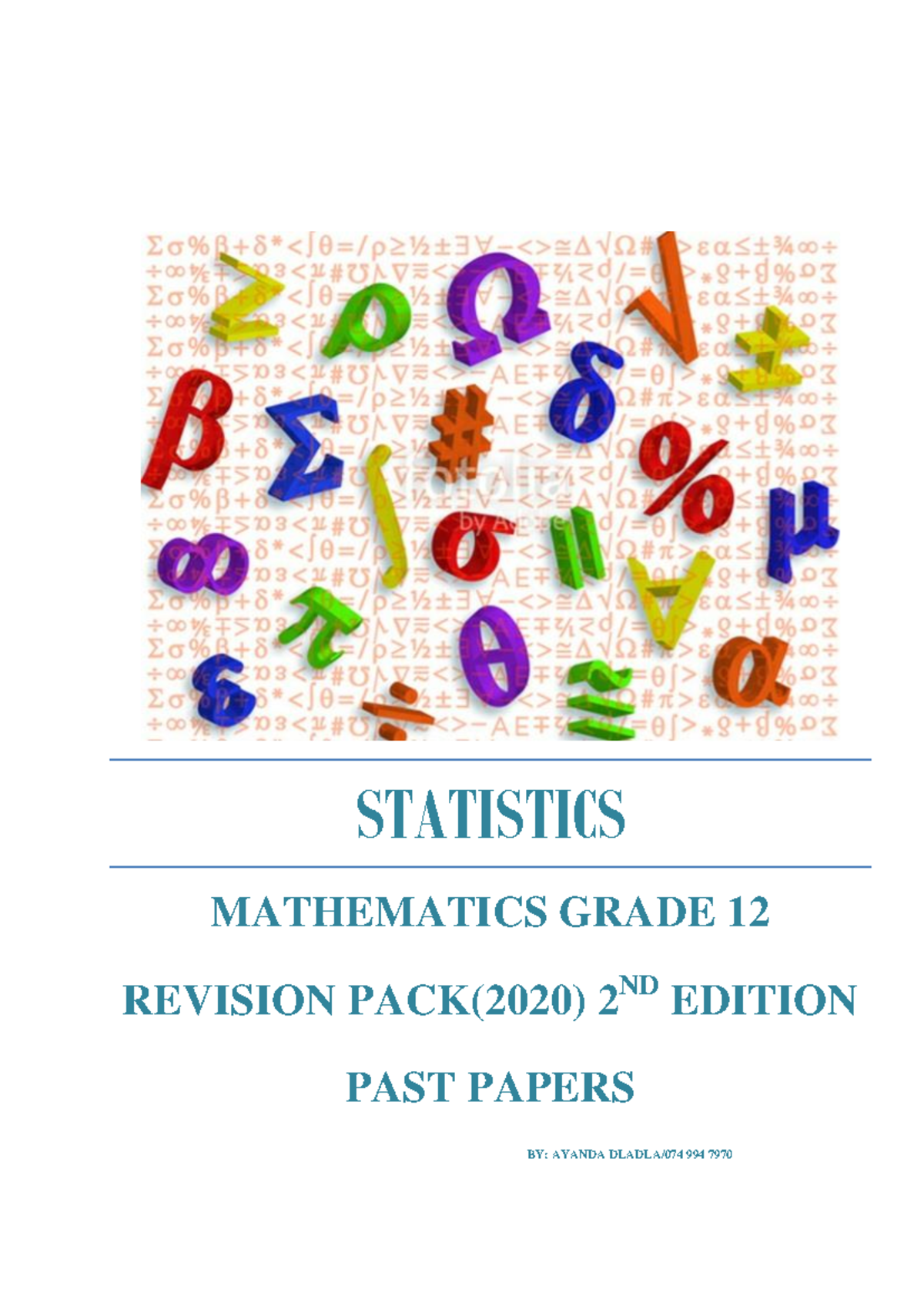 2020 Grade 12 Statistics - STATISTICS MATHEMATICS GRADE 12 REVISION ...