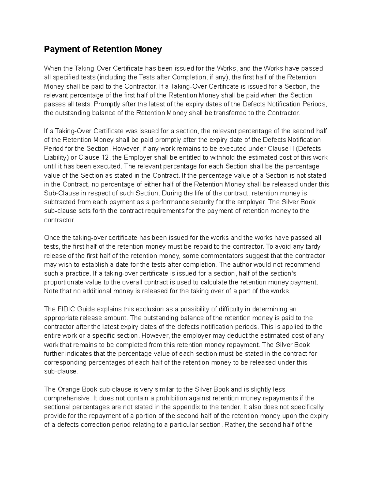 Payment of Retention Money - If a Taking-Over Certificate is issued for ...