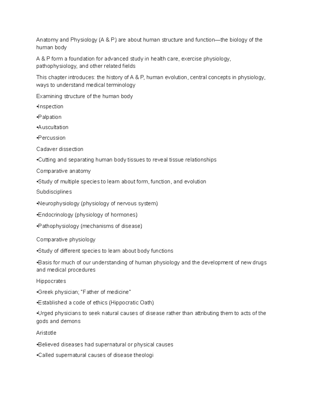 Chapter 1 Notes - Anatomy and Physiology (A & P) are about human ...