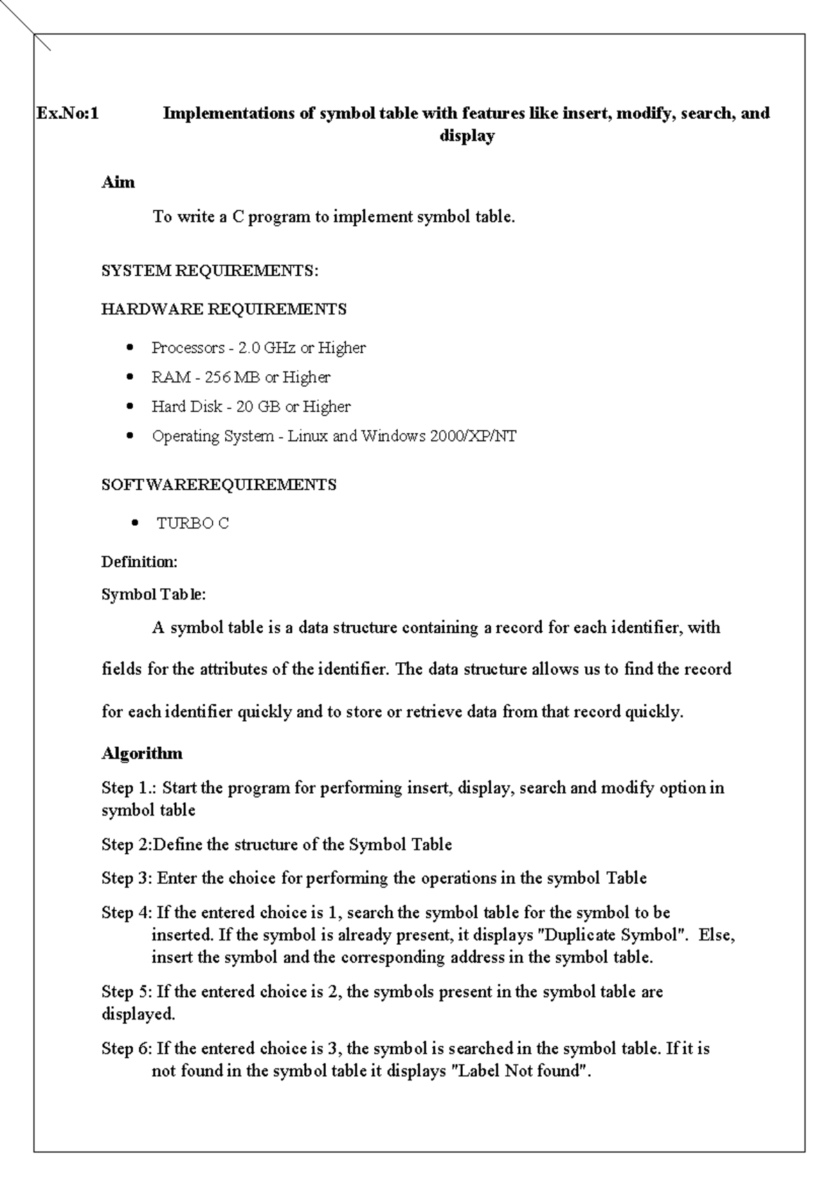 Cd lab manual - Ex:1 Implementations of symbol table with features like insert, modify, search ...