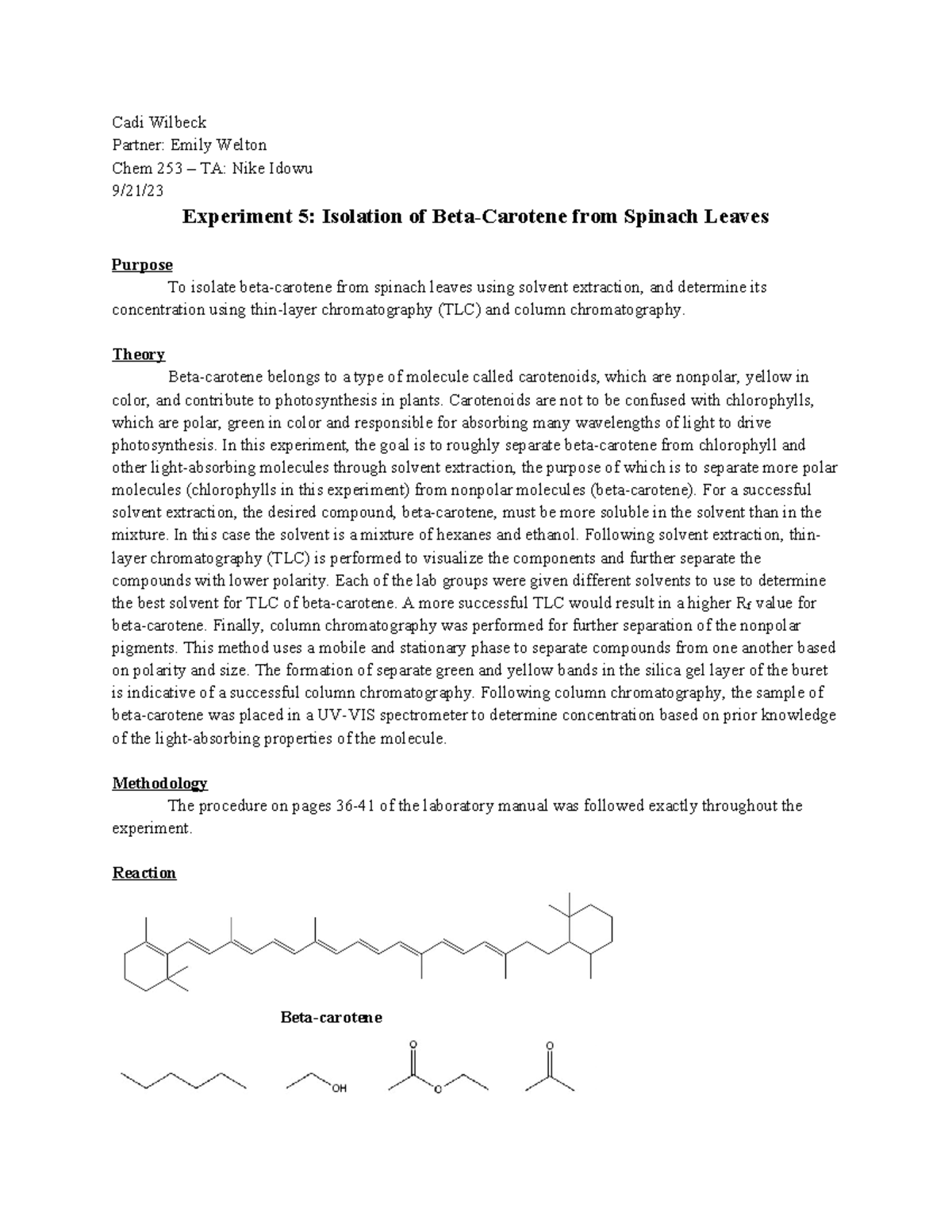 Exp. 5 Iso of B-Carotene from Spinach - Cadi Wilbeck Partner: Emily ...