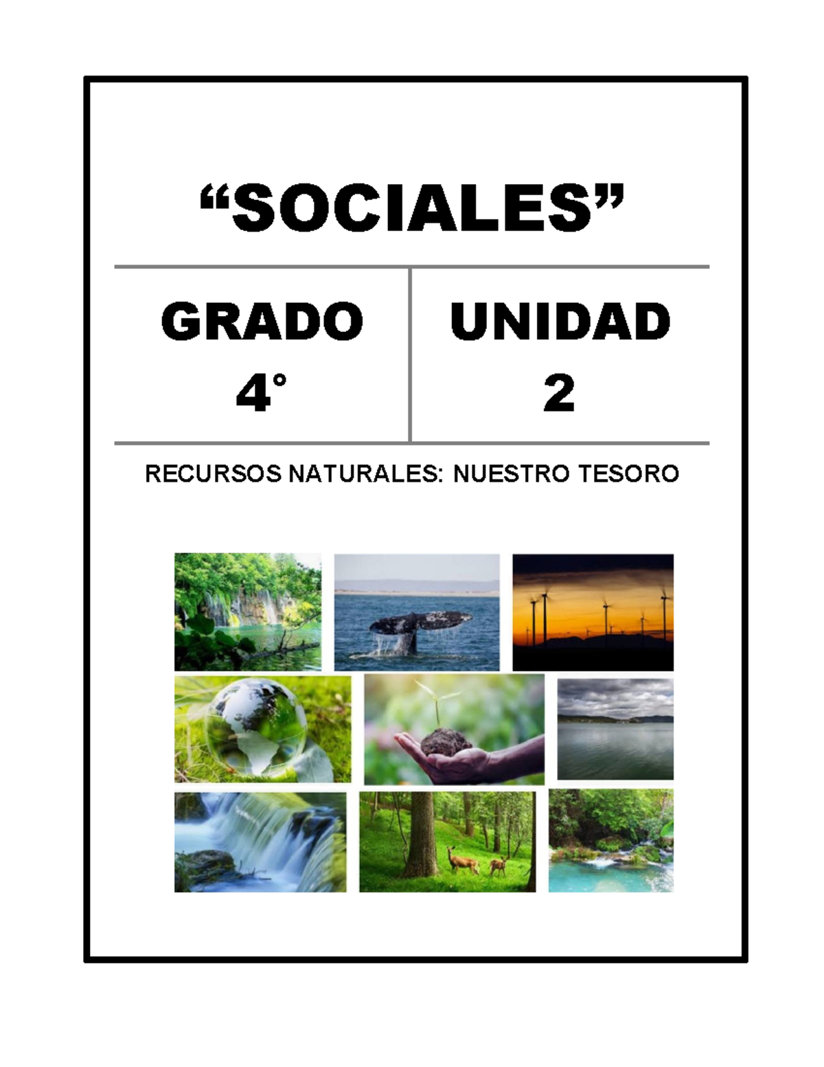 Unidad-2 - “SOCIALES” GRADO 4 ° UNIDAD 2 RECURSOS NATURALES: NUESTRO ...
