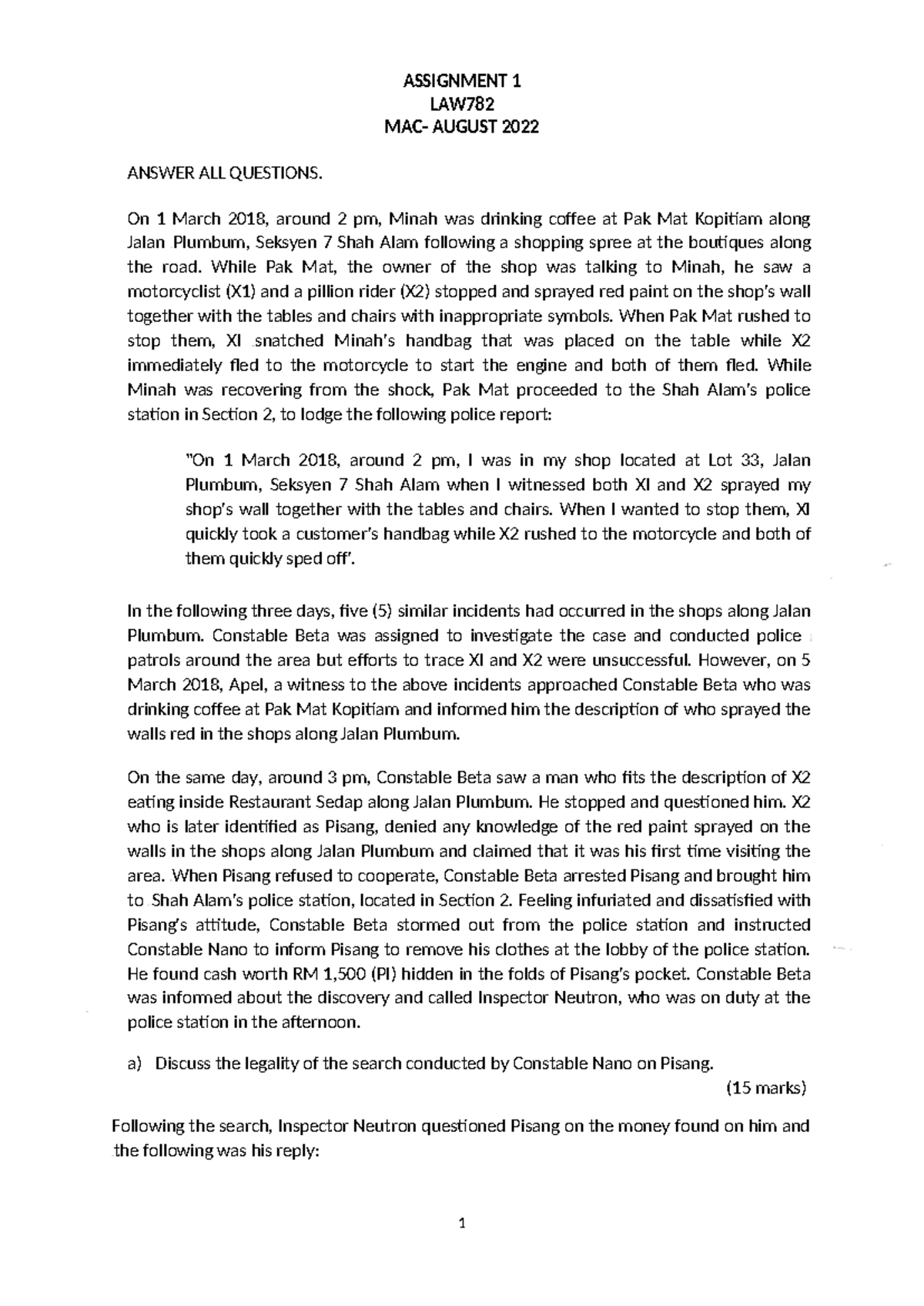 LAW782 Assignment 1 Mac-Aug 2022 - ASSIGNMENT 1 LAW MAC- AUGUST 2022 ANSWER ALL QUESTIONS. On 1 ...
