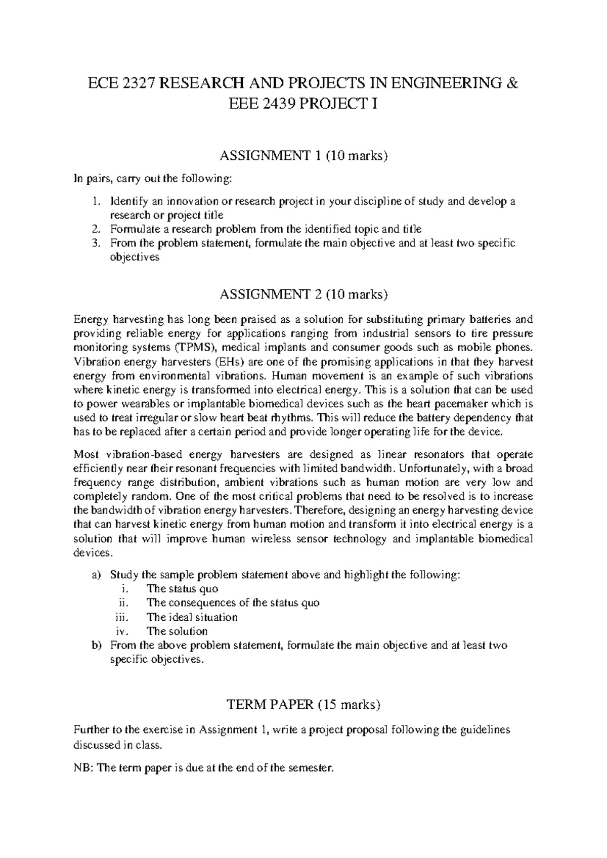 Assignments - ECE 2327 RESEARCH AND PROJECTS IN ENGINEERING & EEE 2439 ...