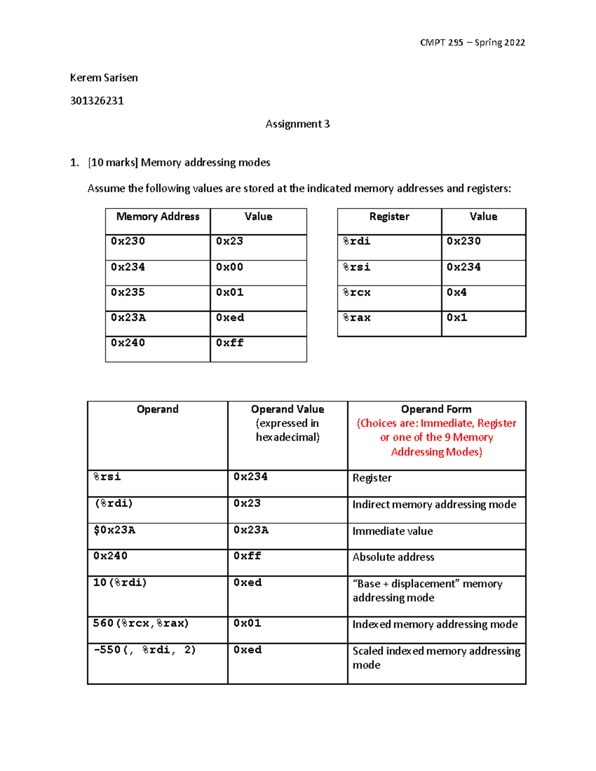 Assignment 3 - NO SOLUTION for spring 2022 - CMPT 295 – Spring 2022 Kerem Sarisen 301326231 ...