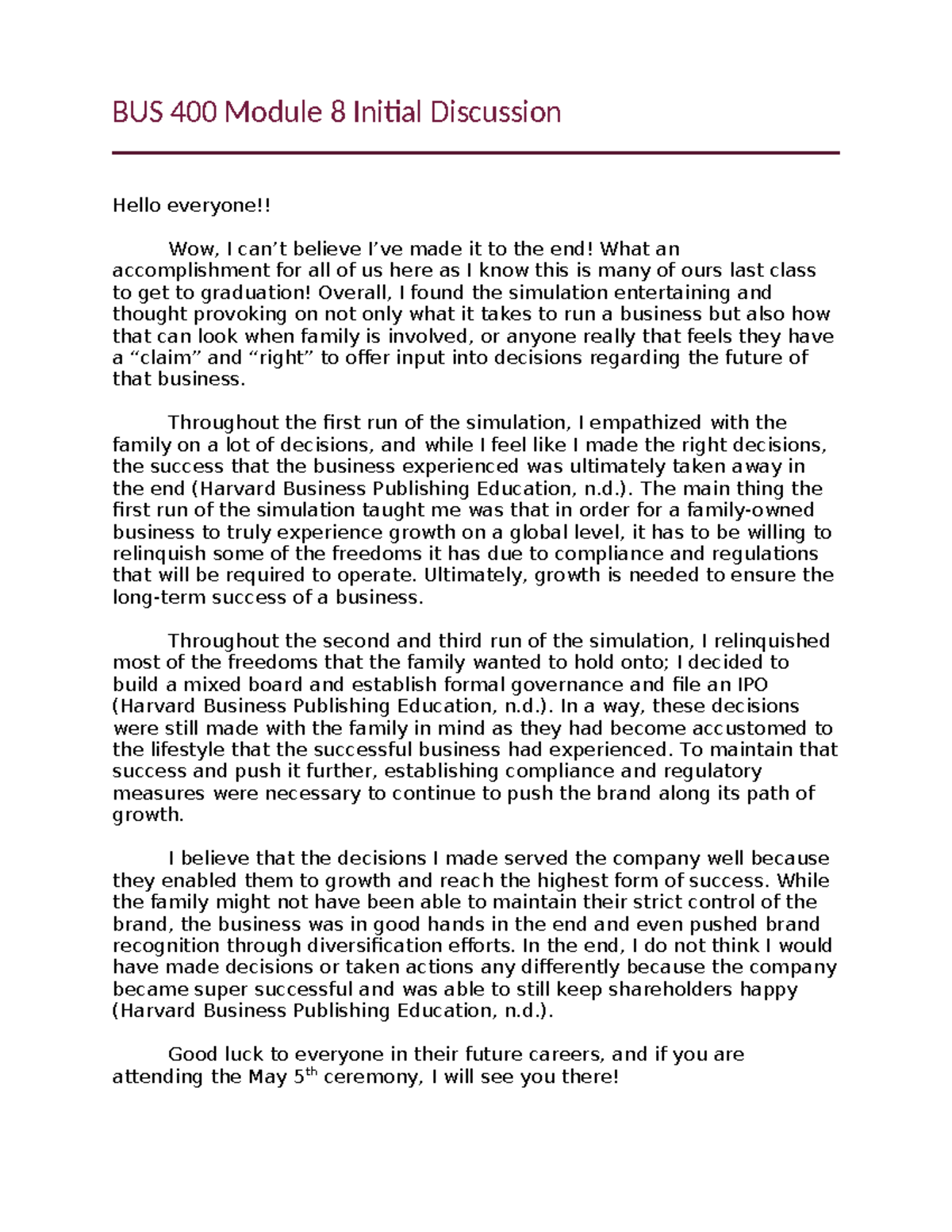 BUS 400 Module One Discussion Notes - BUS 400 Module 8 Initial ...