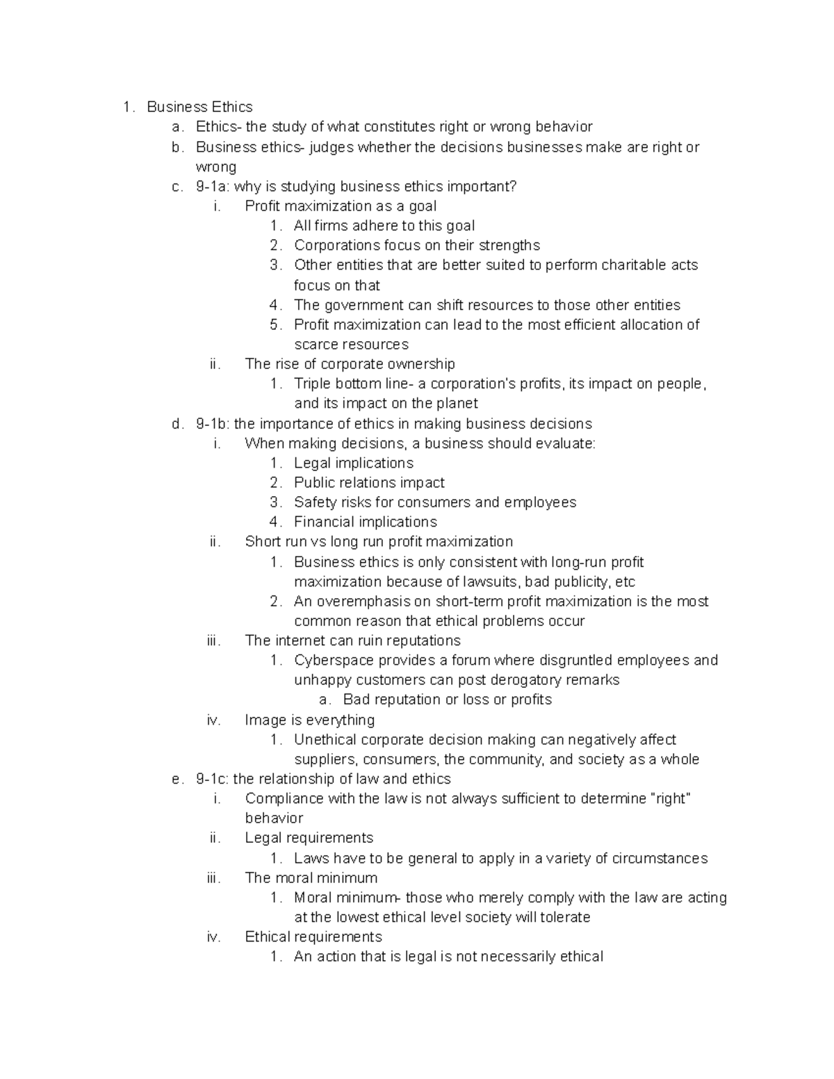 Chapter 9 Business Ethics - Business Ethics a. Ethics- the study of ...