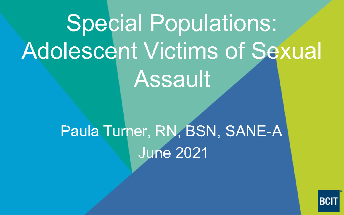 Lesson 4- Adolescents - Special Populations: Adolescent Victims of ...