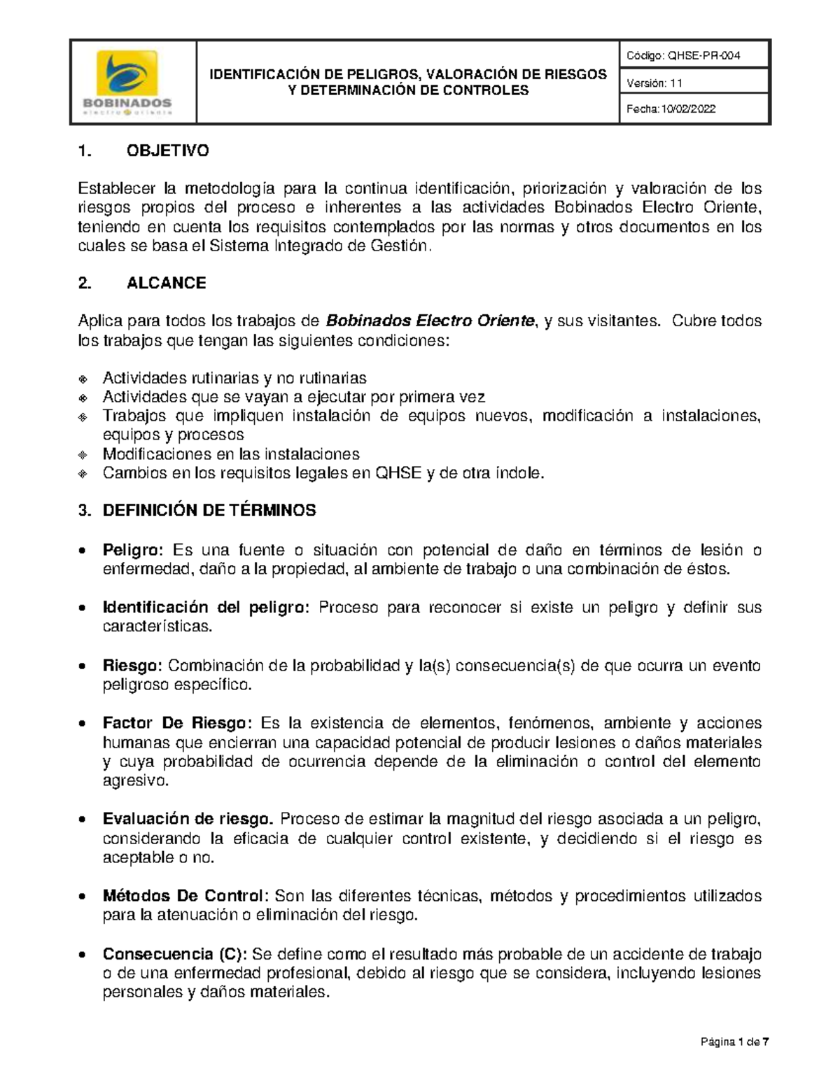 QHSE-PR-004 Procedimiento DE Identificación DE Peligros V 11 - IDENTIFICACIÓN DE PELIGROS, - Studocu