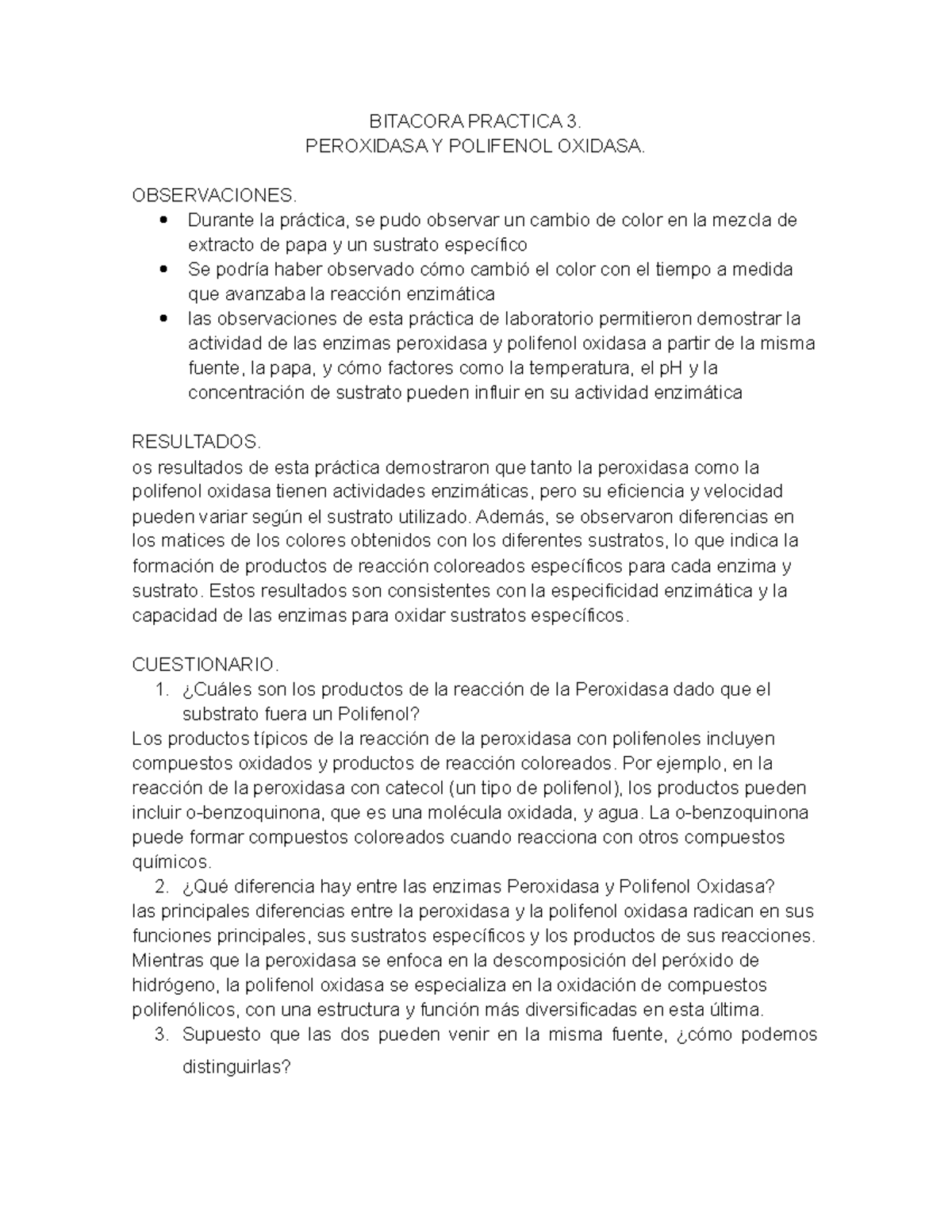 Bitacora Practica 3 (bioquimica) - BITACORA PRACTICA 3. PEROXIDASA Y POLIFENOL OXIDASA. - Studocu