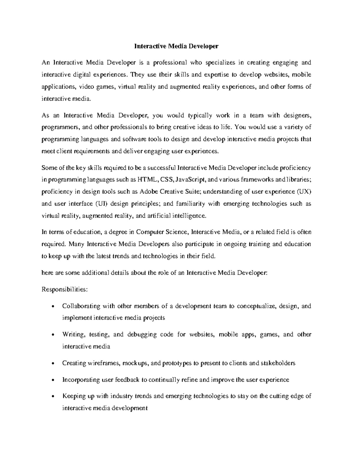 Interactive Media Developer - They use their skills and expertise to ...