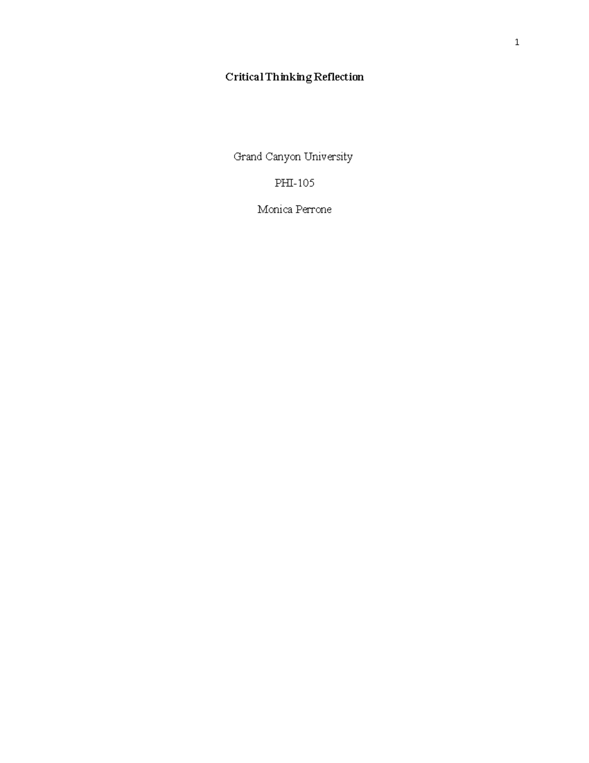 Critical Thinking Reflection - 1 Critical Thinking Reflection Grand ...