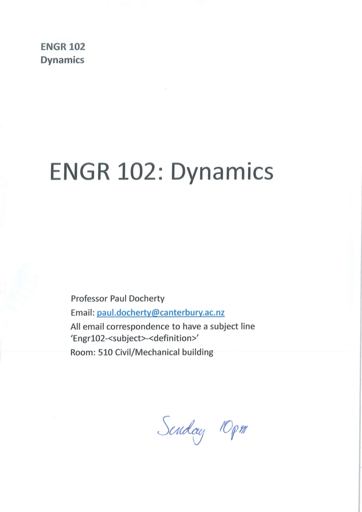 Dynamics Full Lecture Notes - ENGR 102 Dynamics ENGR 102: Dynamics ...