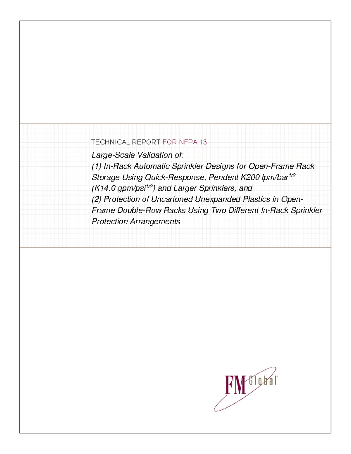 Public Technical Report for In-Racks NFPA-13 - TECHNICAL REPORT FOR ...