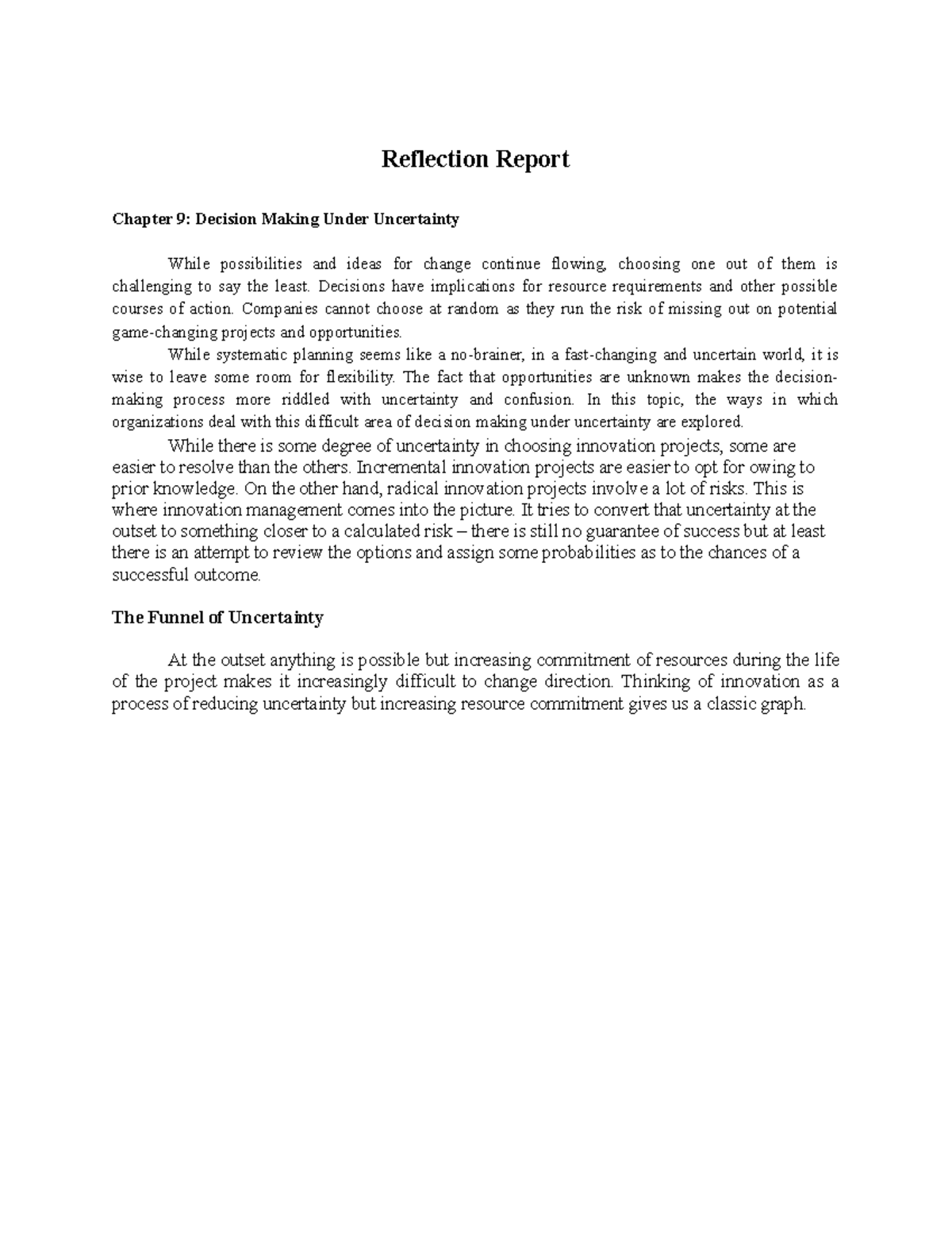 Reflection Report 9 - Decision-making under uncertainty - Reflection ...