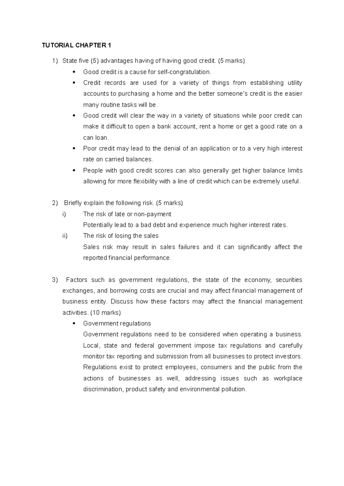 Tutorial Chapter 1 FIN368 - TUTORIAL CHAPTER 1 State five (5) advantages having of having good ...