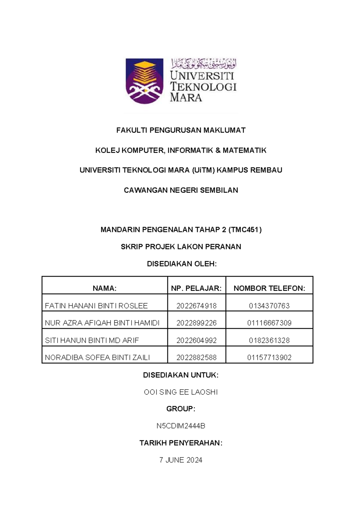 Skrip Roleplay TMC451 - FAKULTI PENGURUSAN MAKLUMAT KOLEJ KOMPUTER, INFORMATIK & MATEMATIK - Studocu
