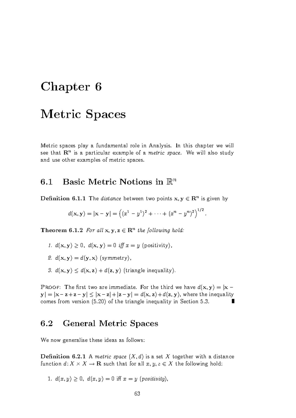 6-Metric spaces - sem 5 Mathematical analysis - Chapter 6 Metric Spaces Metric spaces play a ...