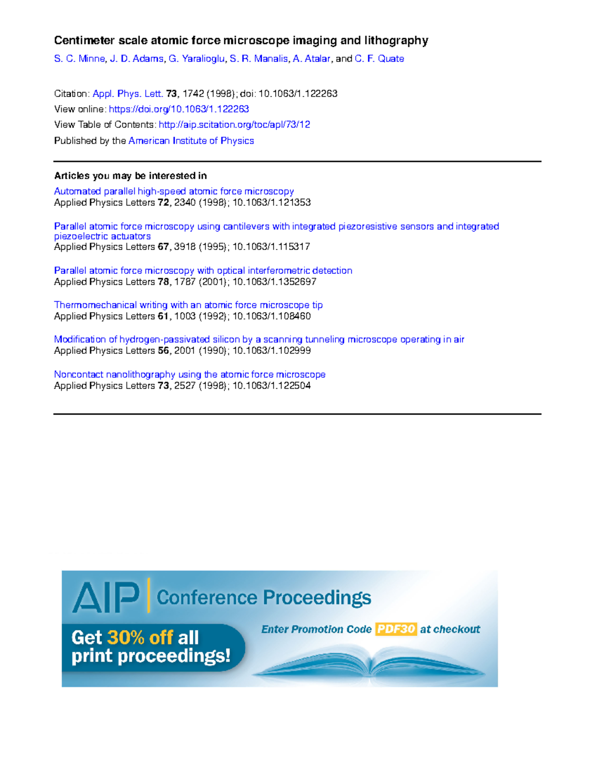 Centimeter Scale Atomic Force Microscope Imaging And Lithography C Minne J D Adams G