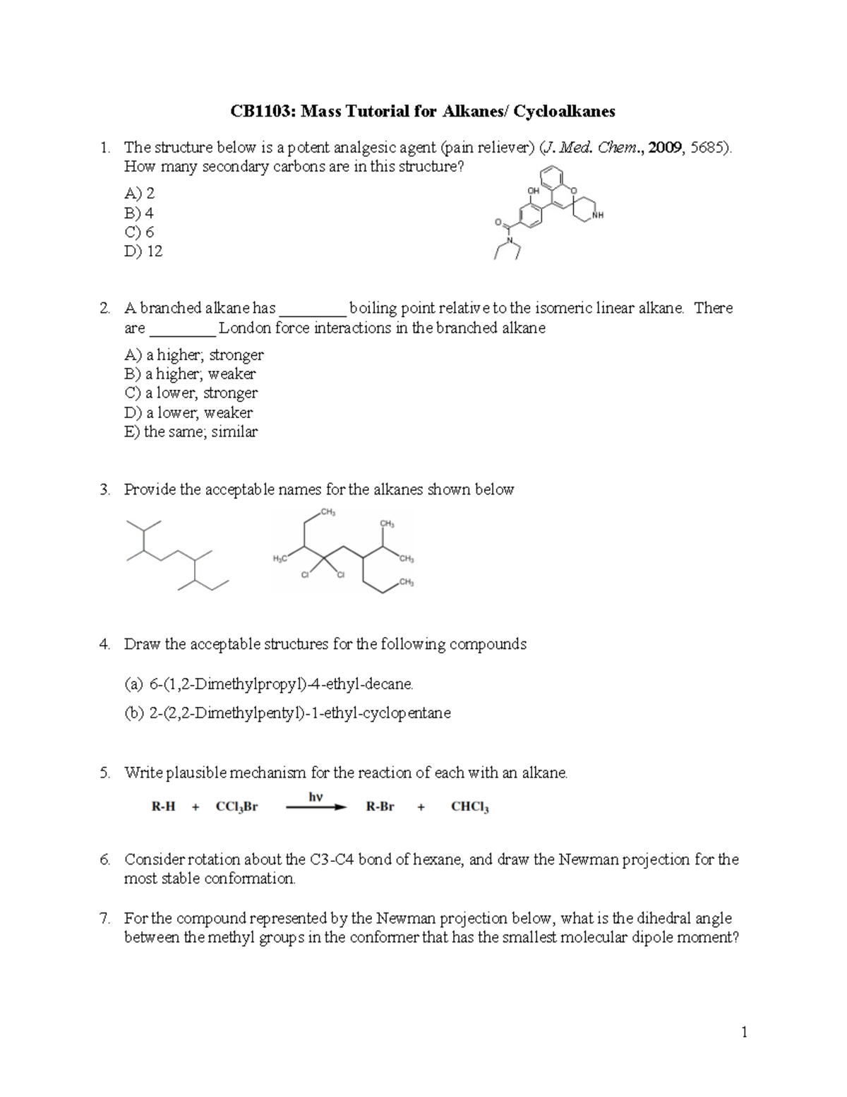 CB1103 Tutorial 2 - It is good - 1 CB1 103 : Mass Tutorial for Alkanes/ Cycloalkanes The ...