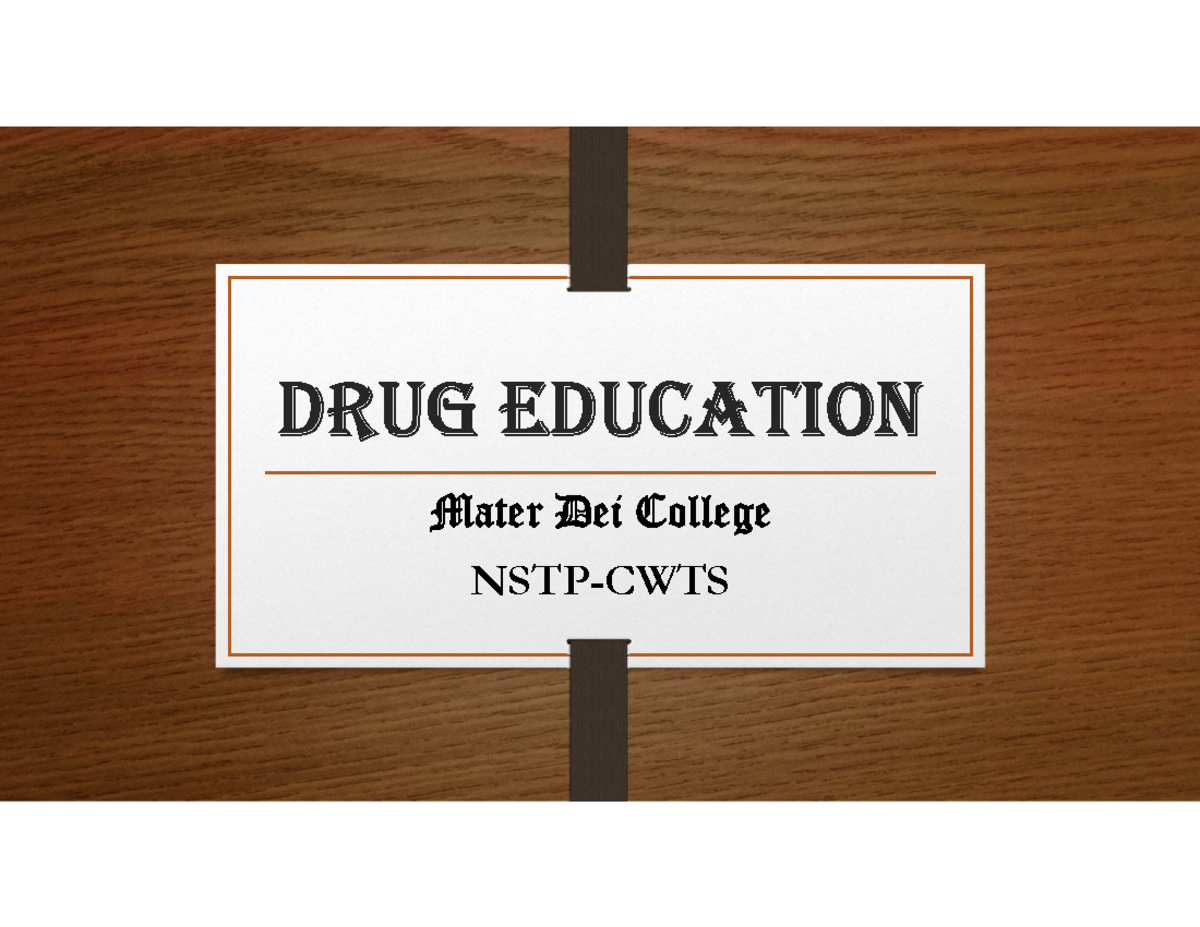 Drug Education - 1:00-2:30pm - DRUG EDUCATION ####### Mater Dei College ...