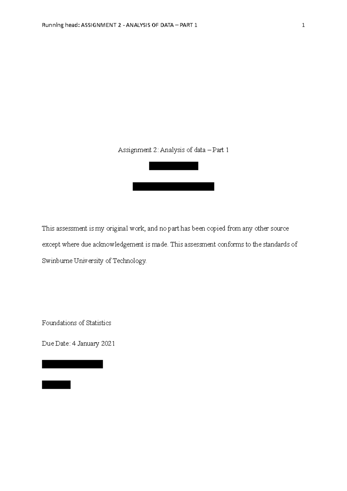 Brodie 103115839 - Assignment 2-Part 1 - Running head: ASSIGNMENT 2 - ANALYSIS OF DATA – PART 1 ...