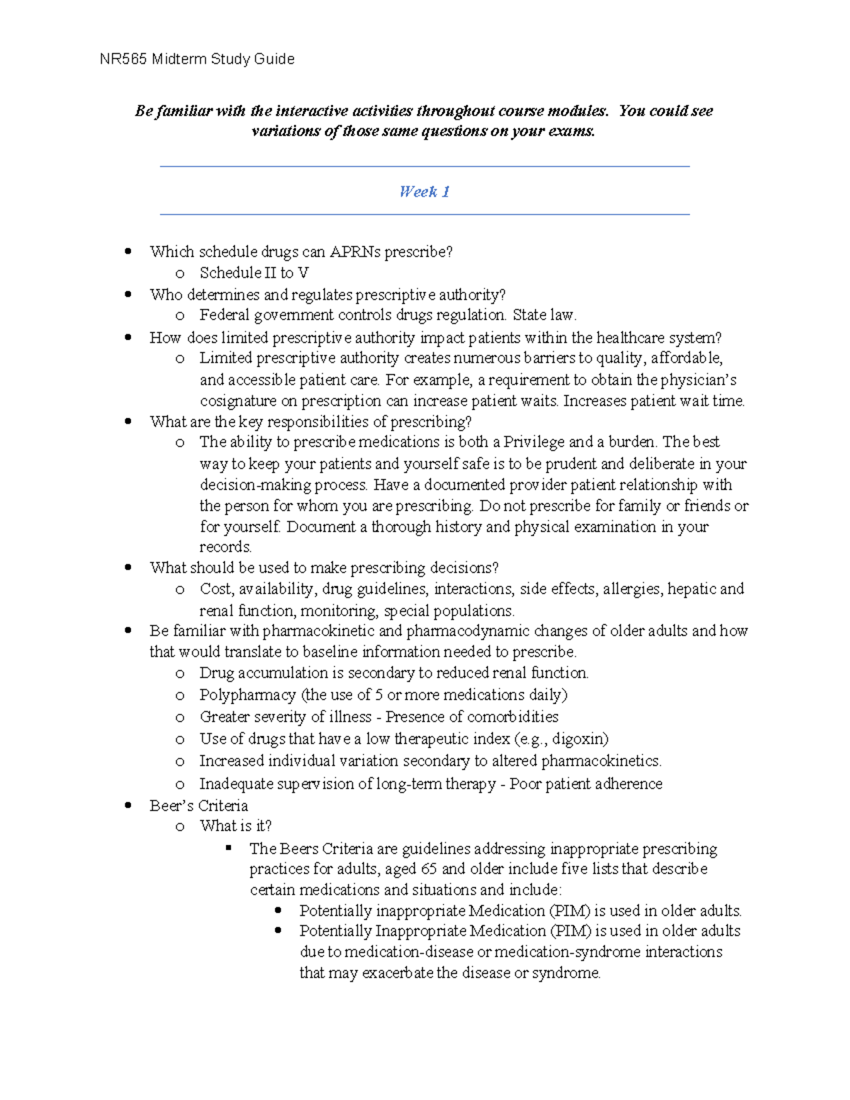 Midterm Study Guide - Be familiar with the interactive activities throughout course modules. You ...