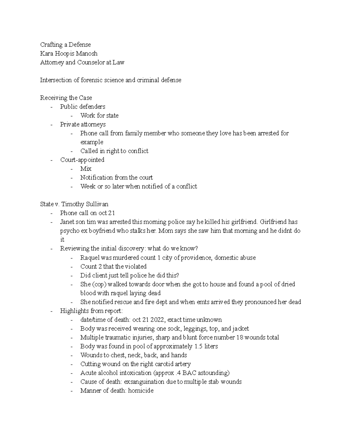 Crafting a Defense - Notes on lecture given by attorney Kara Hoopis ...