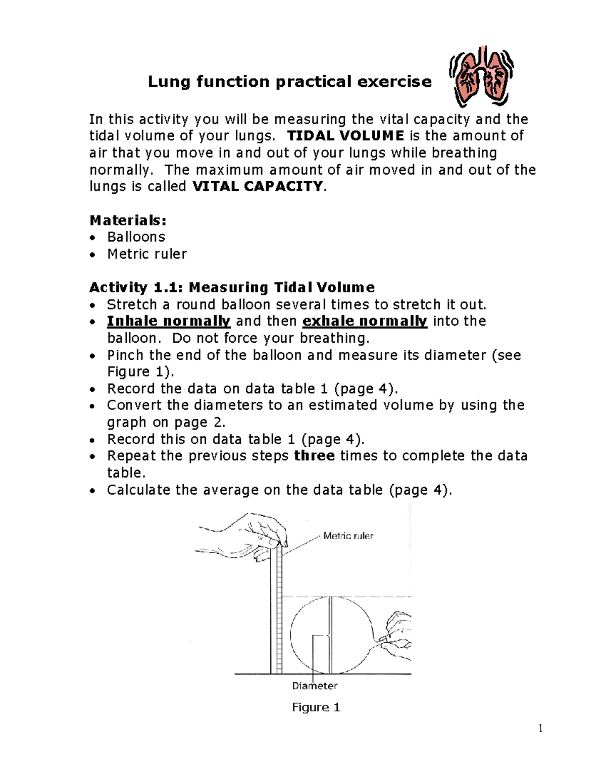 Lung function practical exercise - TIDAL VOLUME is the amount of air ...