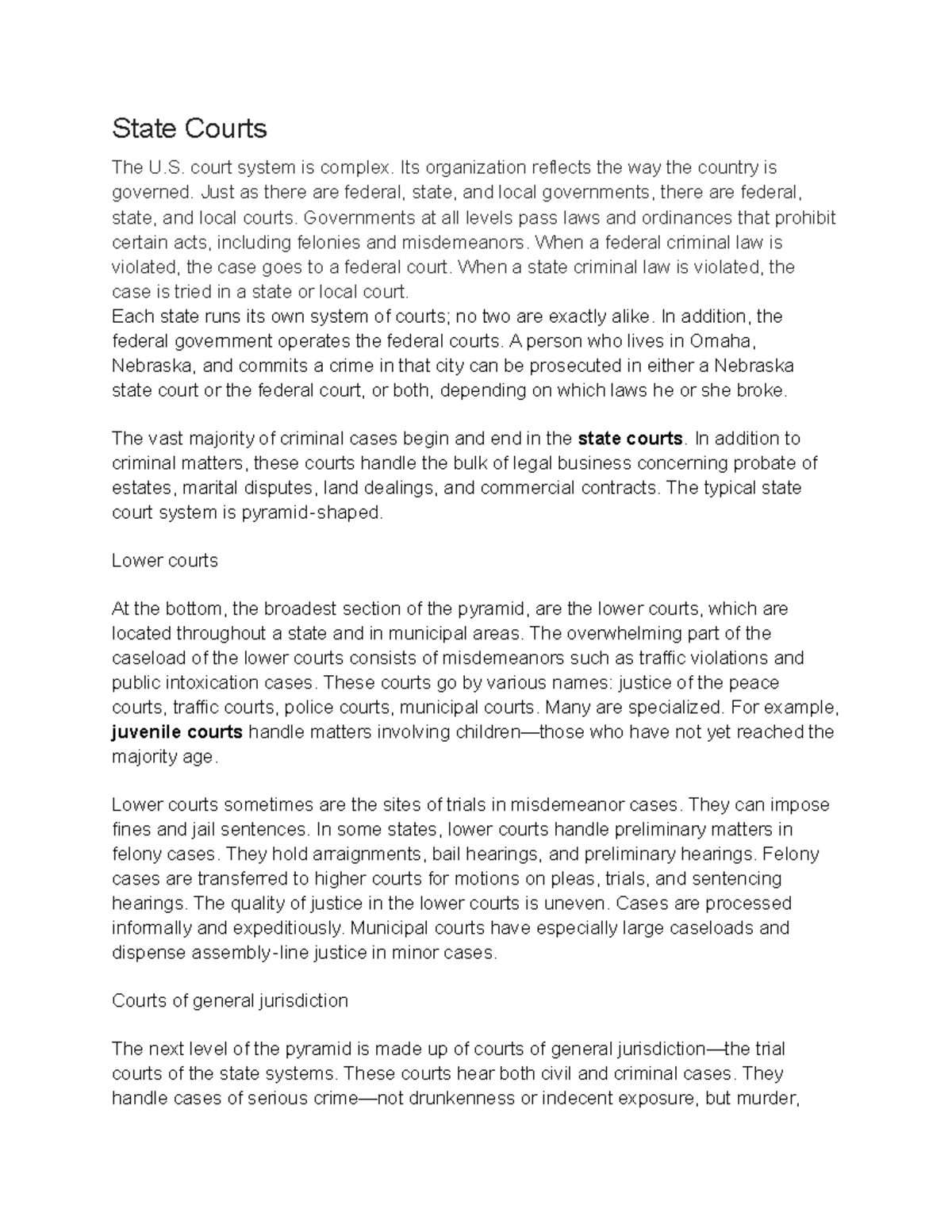 State Courts - State Courts The U. court system is complex. Its ...