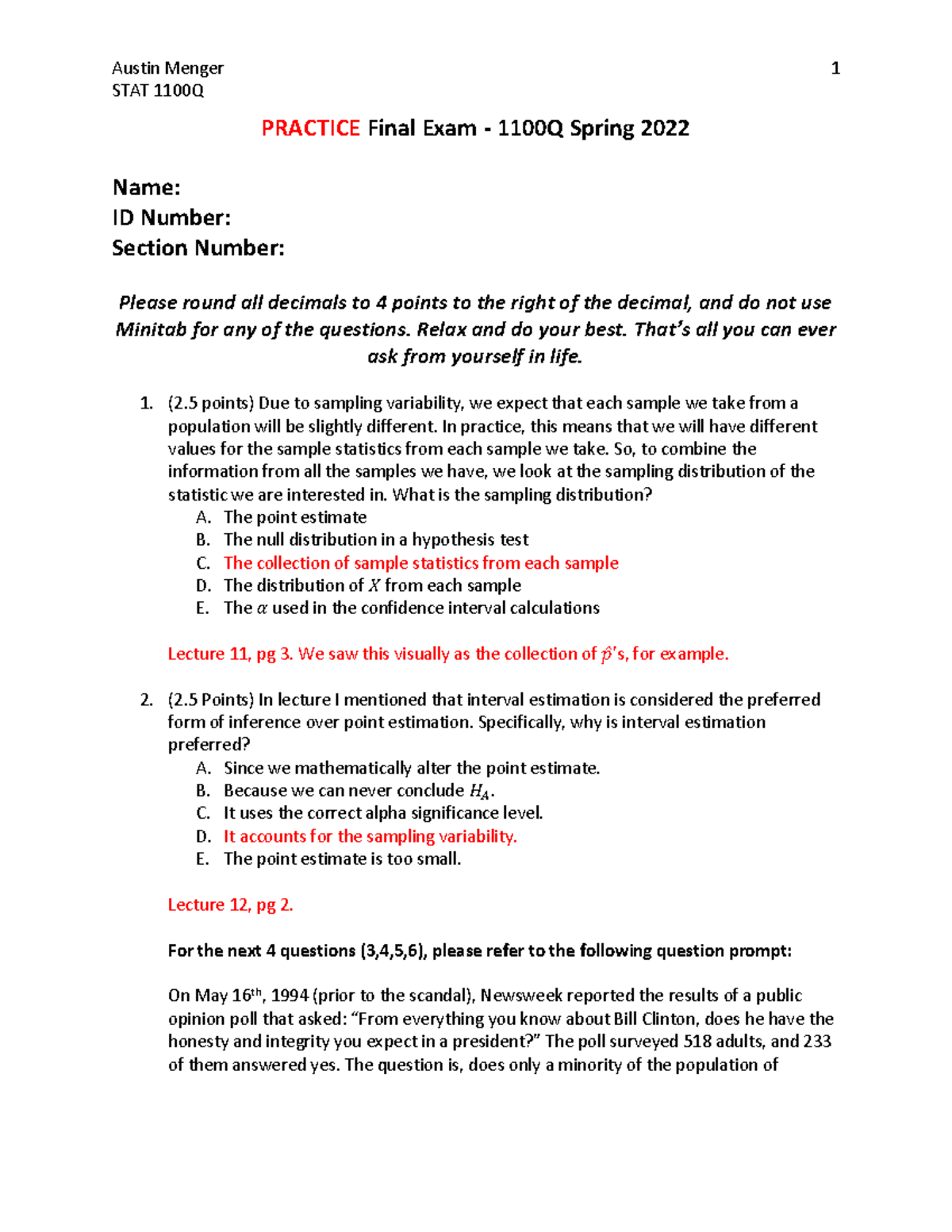 Stats 1100Q Menger Practice Final - STAT 1100Q PRACTICE Final Exam - 1100Q Spring 2022 Name: ID ...