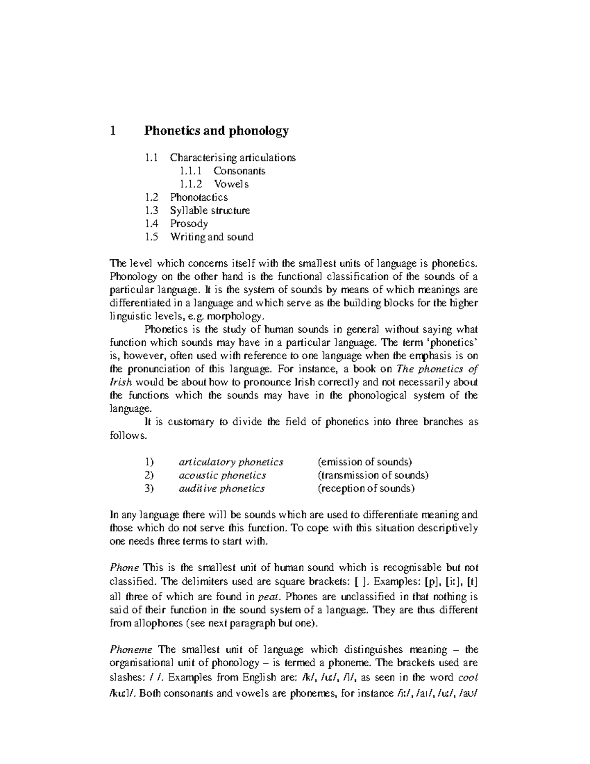 Phonetics and Phonology - 1 Consonants 1.1 Vowels 1 Phonotactics 1 ...