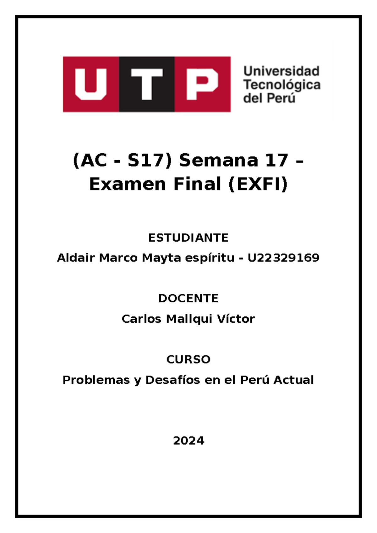 Final Pydac - dawdawd - (AC - S17) Semana 17 – Examen Final (EXFI ...