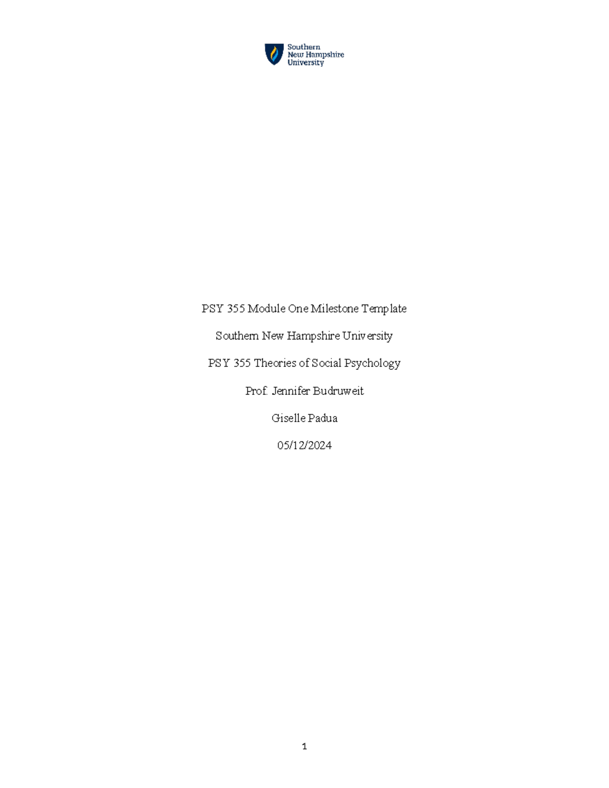 PSY 355 Module One Milestone Template - PSY 355 Module One Milestone ...