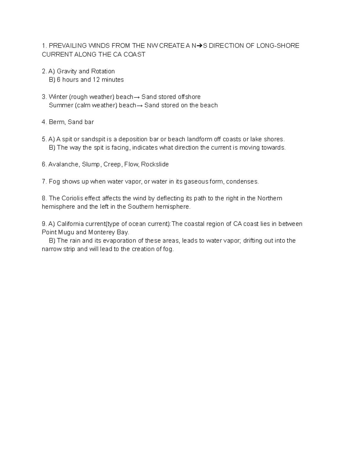 Tran review questions 4 - 1. PREVAILING WINDS FROM THE NW CREATE A N S ...