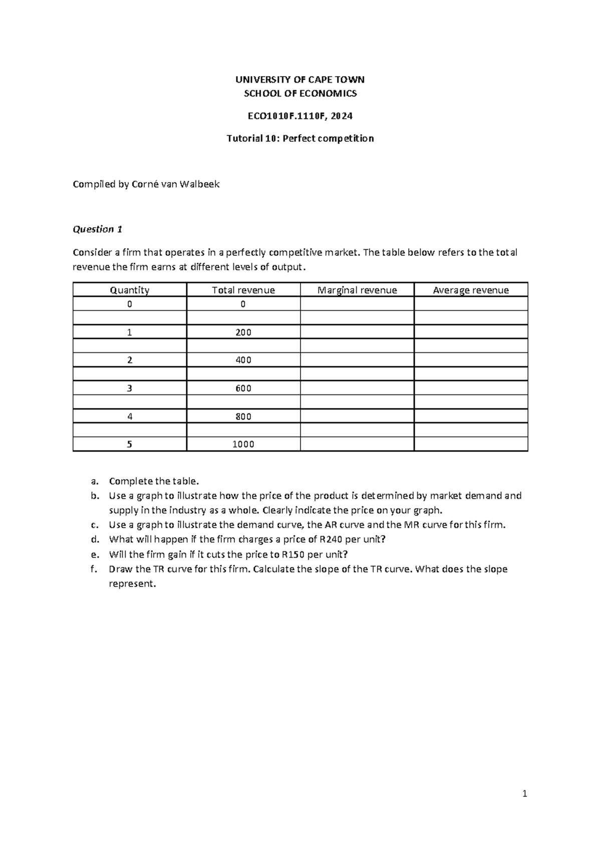 Tutorial 10 2024 Cvw eco1010f - UNIVERSITY OF CAPE TOWN SCHOOL OF ...