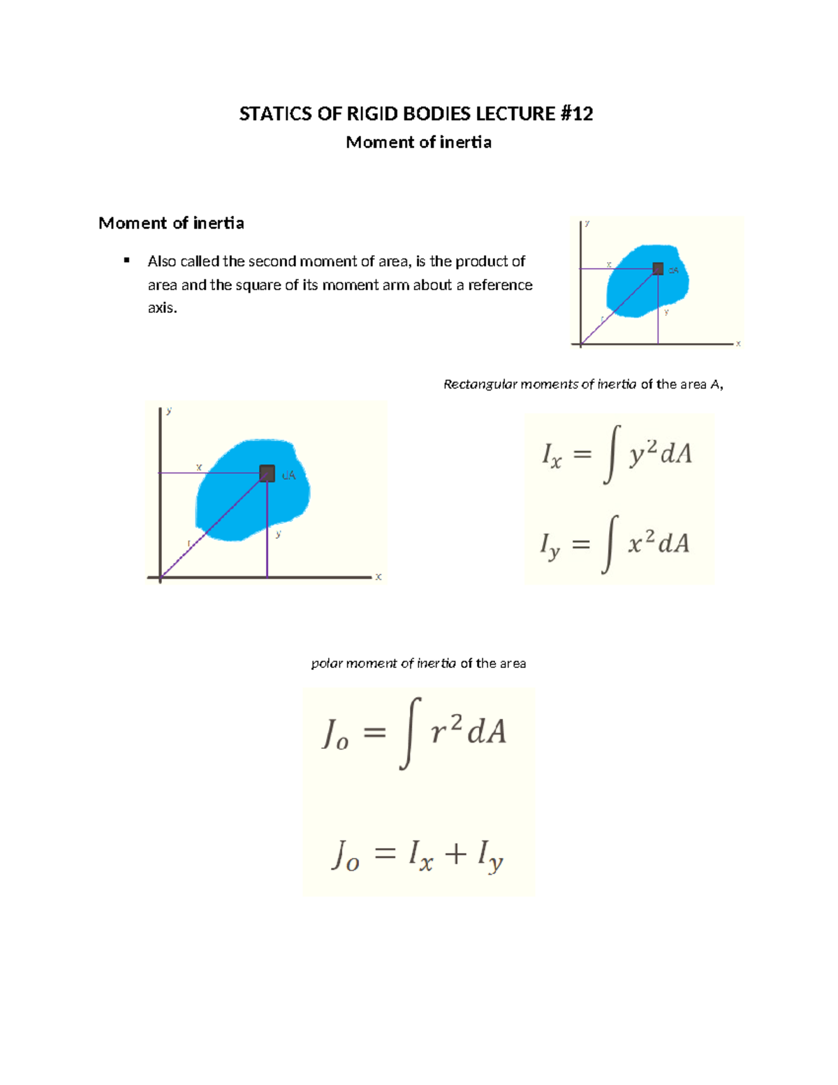 Final- Statics- Lecture-12 - STATICS OF RIGID BODIES LECTURE Moment of inertia Moment of inertia ...