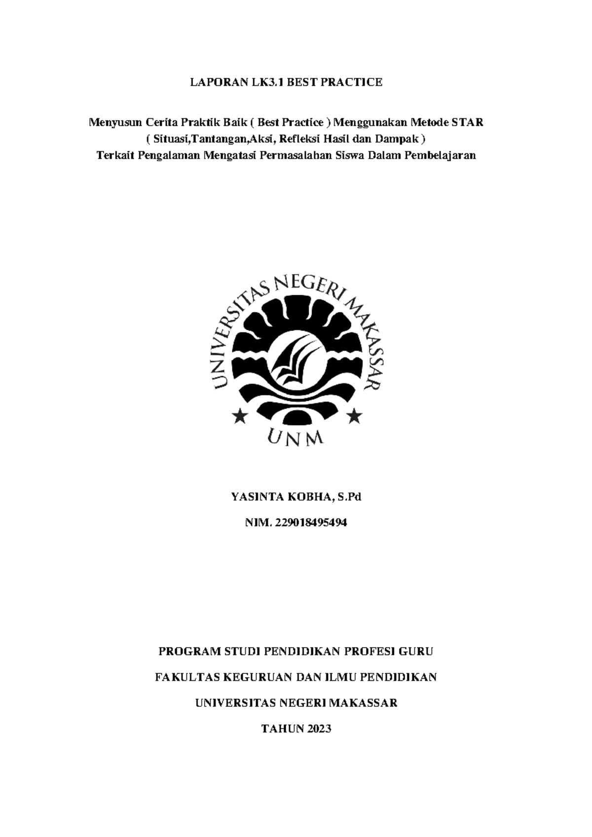 Laporan LK3.1 BEST Practice SDN Santosa - LAPORAN LK3 BEST PRACTICE Menyusun Cerita Praktik Baik ...
