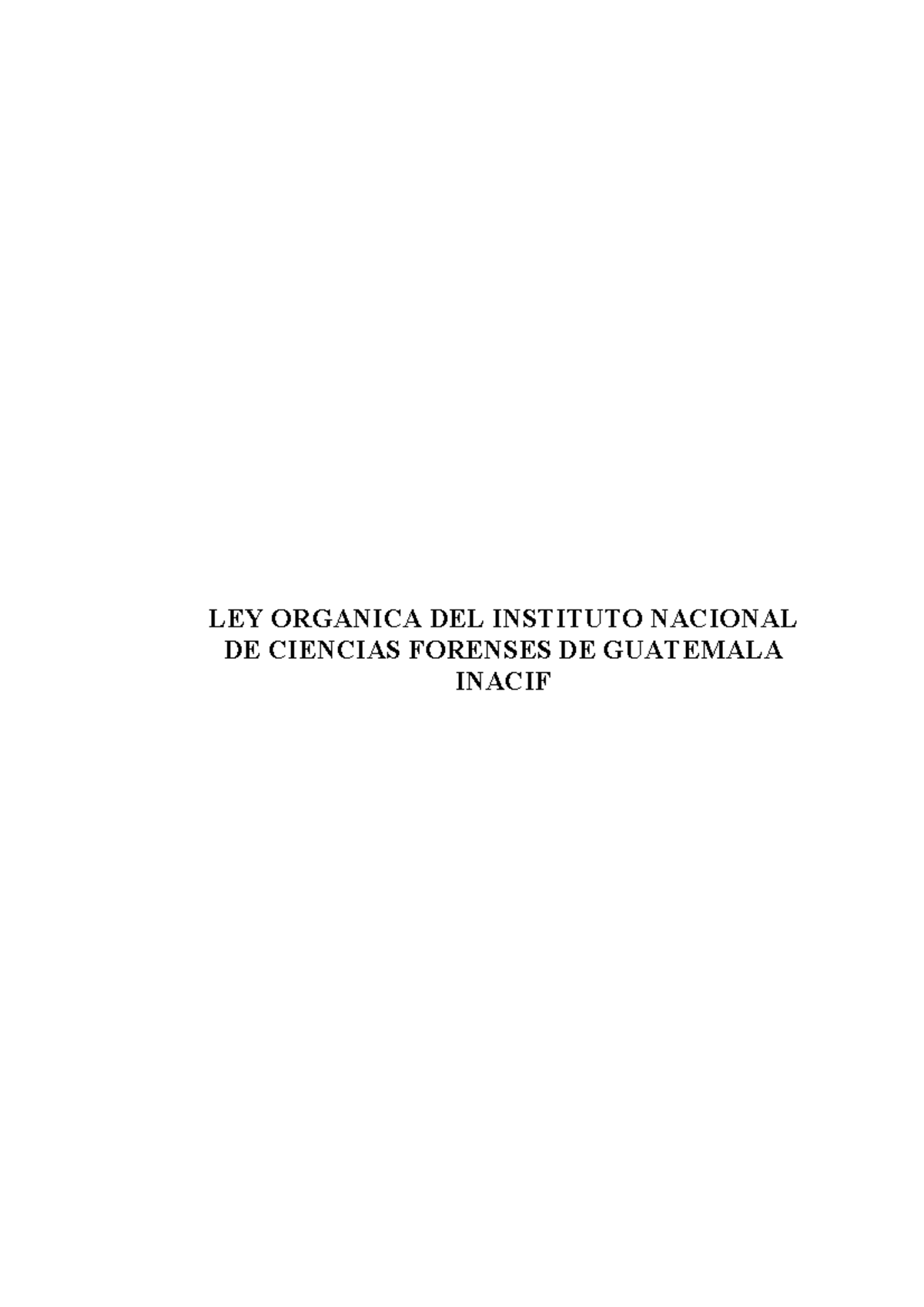 Ley organica del inacif - - Studocu