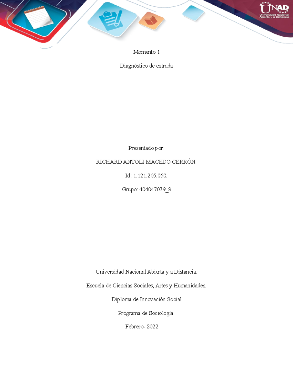 Momento 1 Richard Macedo - Momento 1 Diagnóstico de entrada Presentado ...