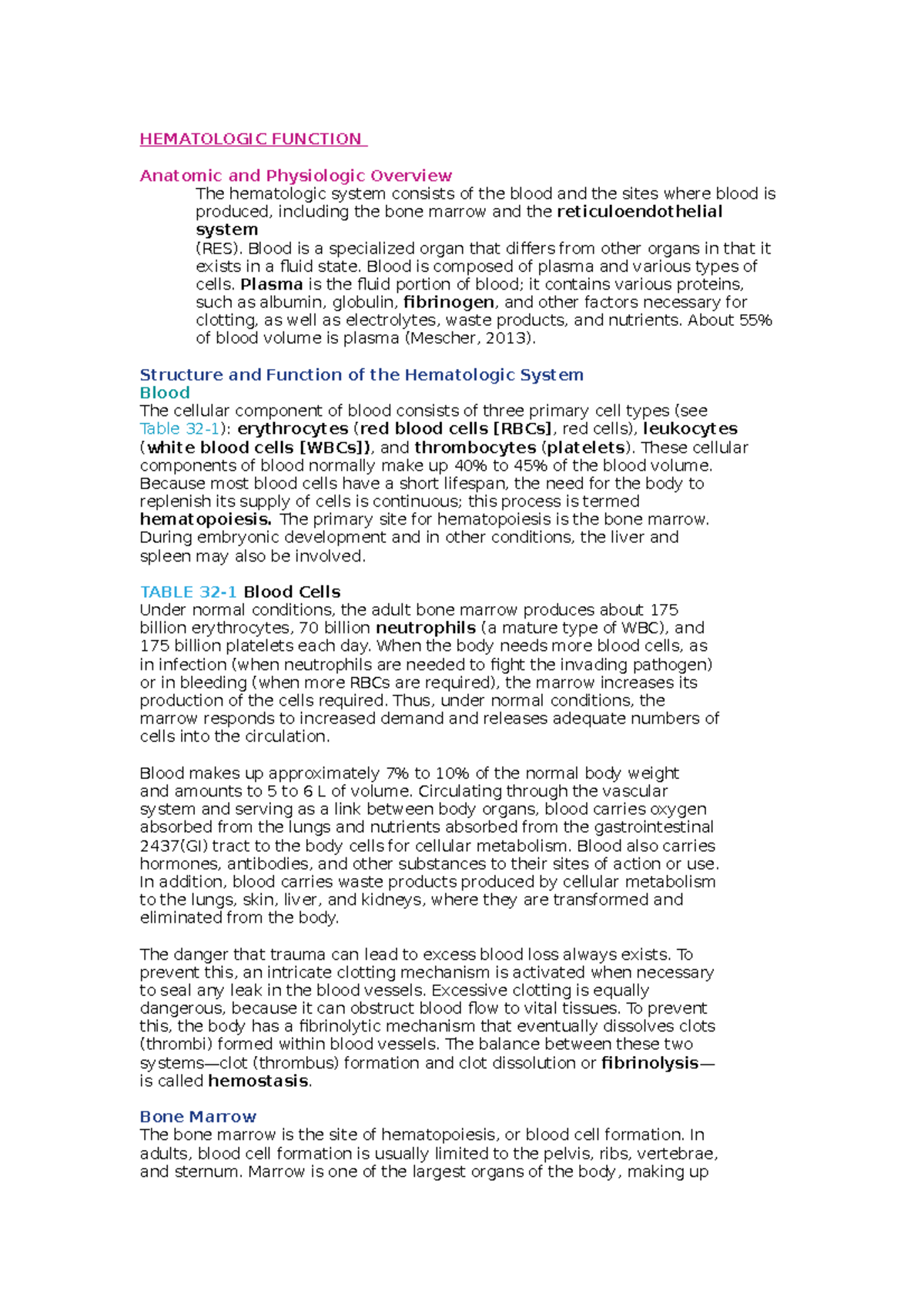 Hematologic Function - HEMATOLOGIC FUNCTION Anatomic and Physiologic Overview The hematologic ...