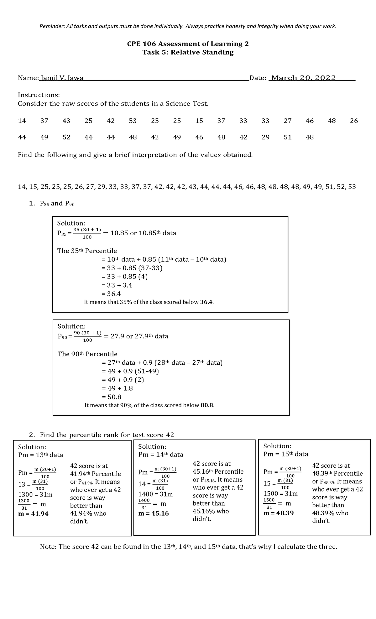 CPE 106 Task 5 Measures of Relative Standing - Solution: P 90 = 90 ( 30 ...