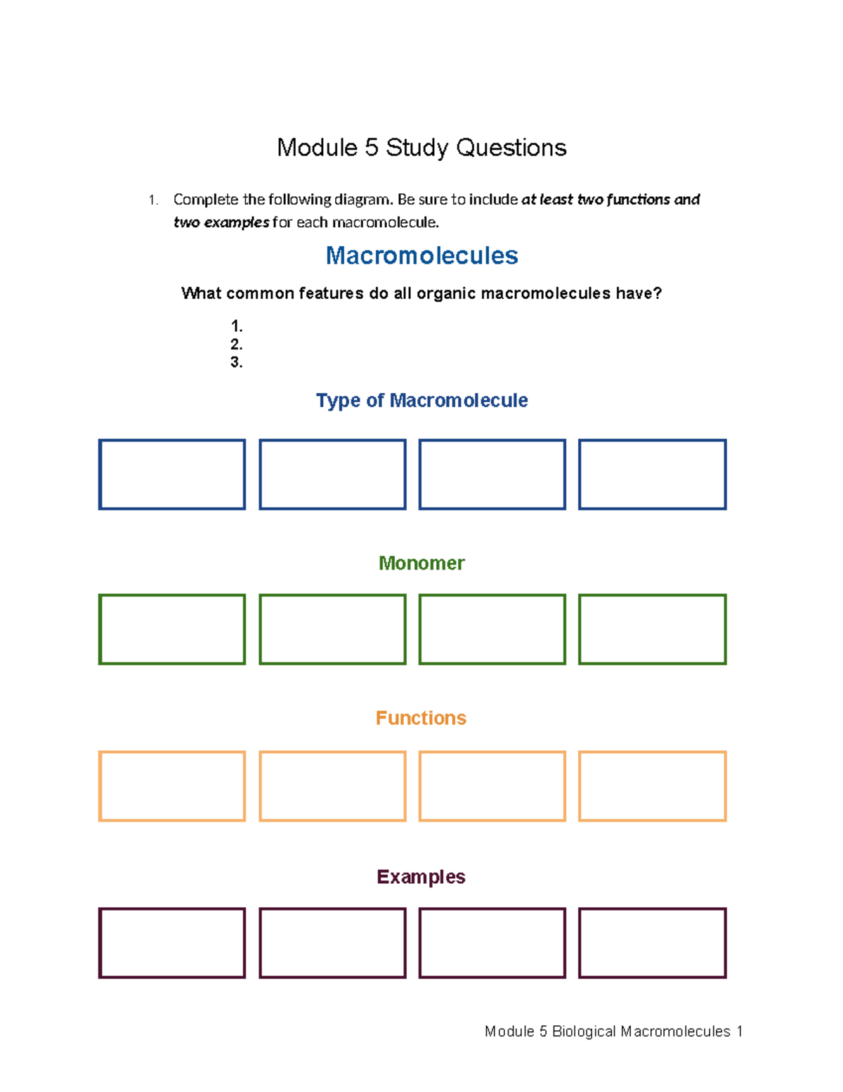 Bio-module 5 study questions - Module 5 Study Questions 1. Complete the following diagram. Be ...