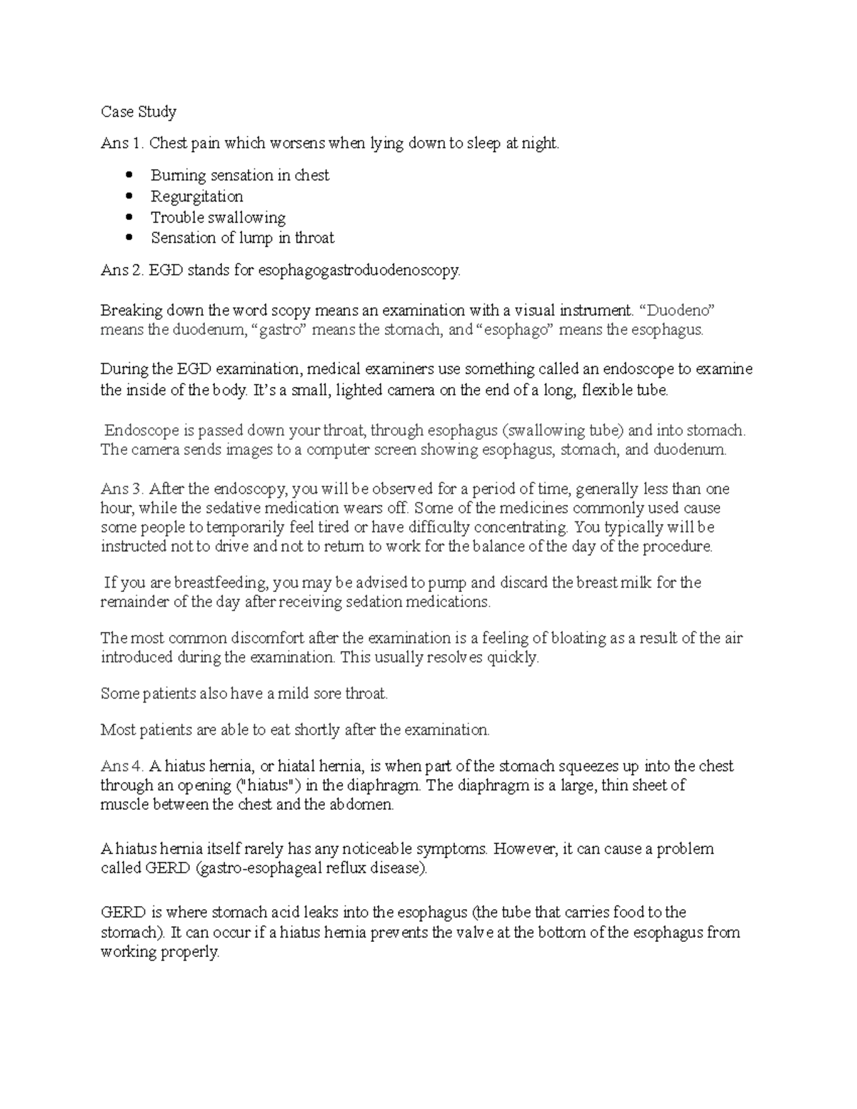 Case Study GERD - Case Study Ans 1. Chest pain which worsens when lying ...