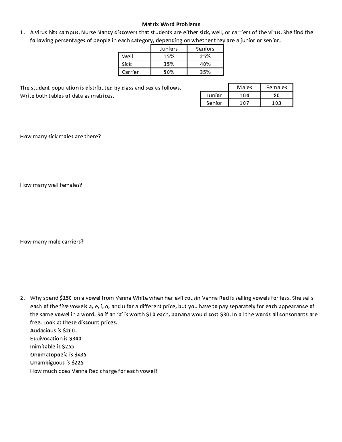 Matrix Word Problems - Nurse Nancy discovers that students are either ...