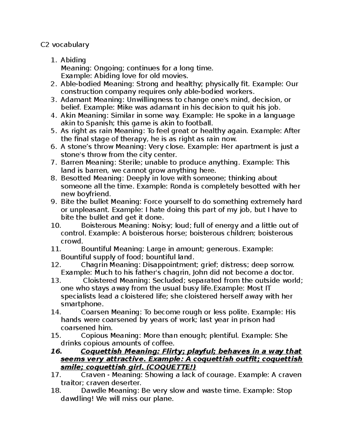 C2 vocabulary - Abiding Meaning: Ongoing; continues for a long time ...