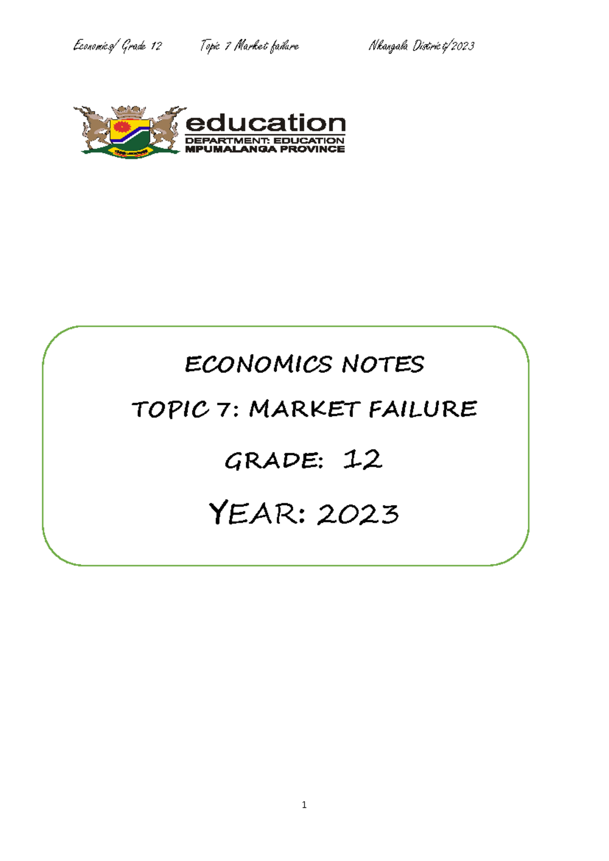 Topic 7 Notes T Market Faiulre 2023 - ECONOMICS NOTES TOPIC 7: MARKET ...