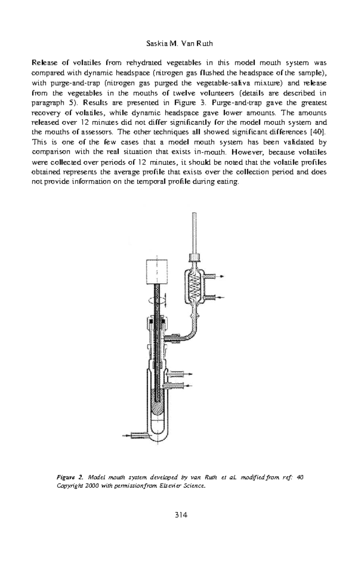 In-mouth measurements - Saskia M. Van Ruth Release of volatiles from ...