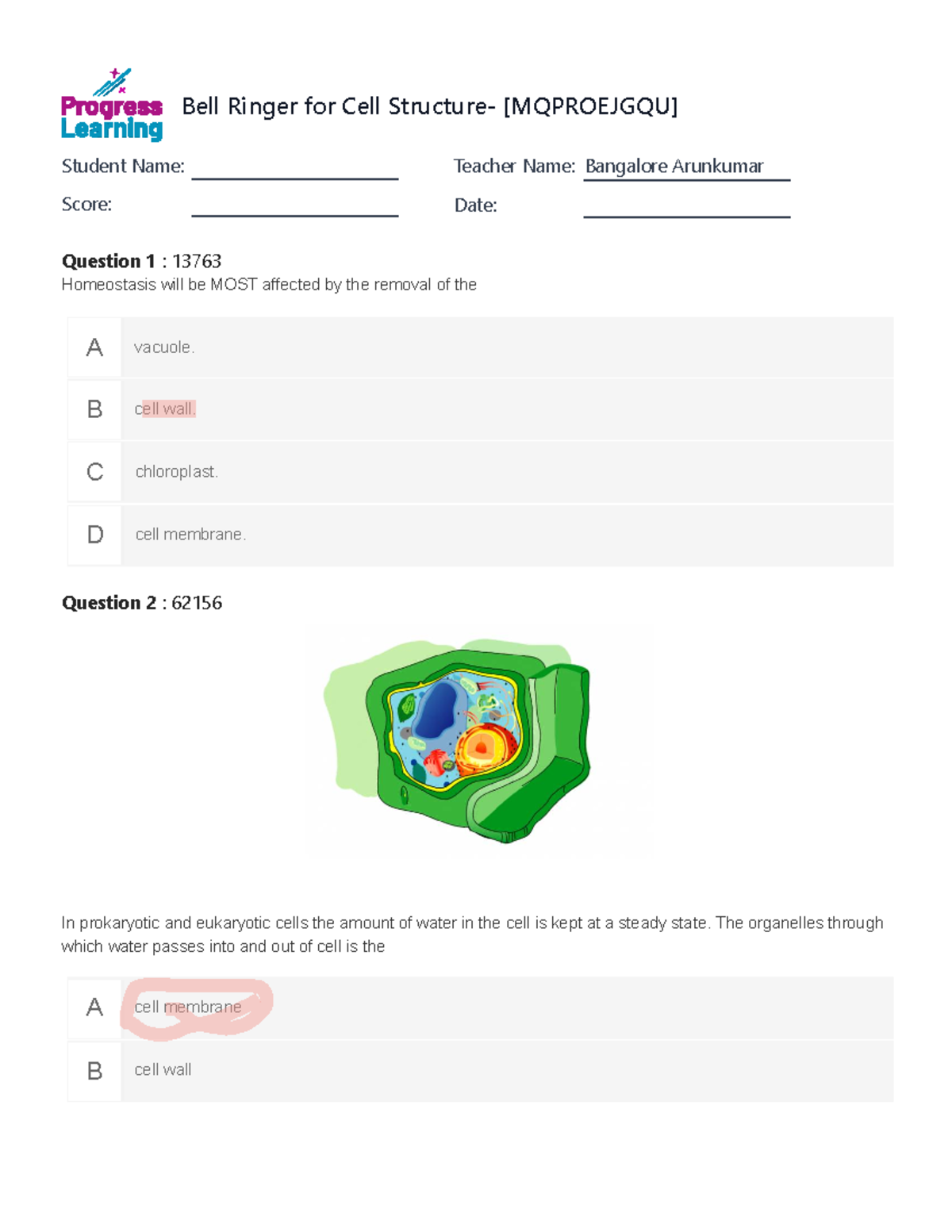 Bell Ringer for Cell Structure - B cell wall. C chloroplast. D cell ...