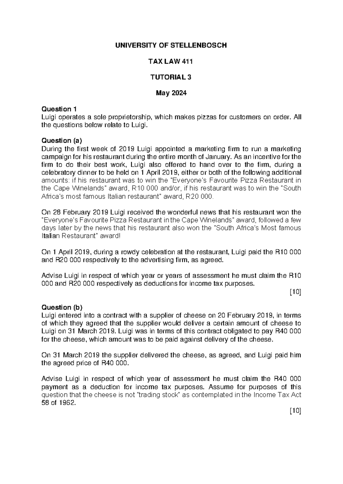 Tut 3 questions - tut question - UNIVERSITY OF STELLENBOSCH TAX LAW 411 ...